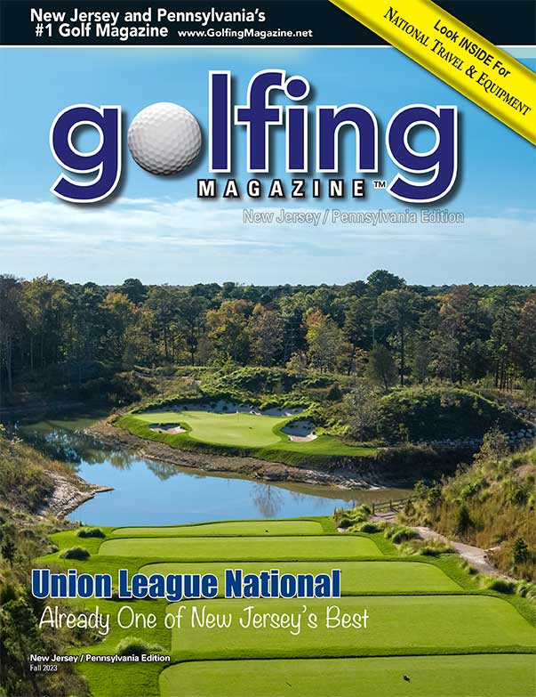 2023 Golfing Magazine Fall Issue New Jersey / Pennsylvania Edition ...